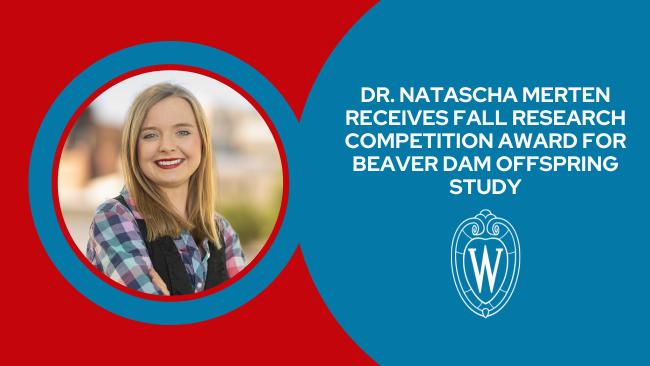 Dr. Natascha Merten receives Fall Research Competition award for Beaver ...
